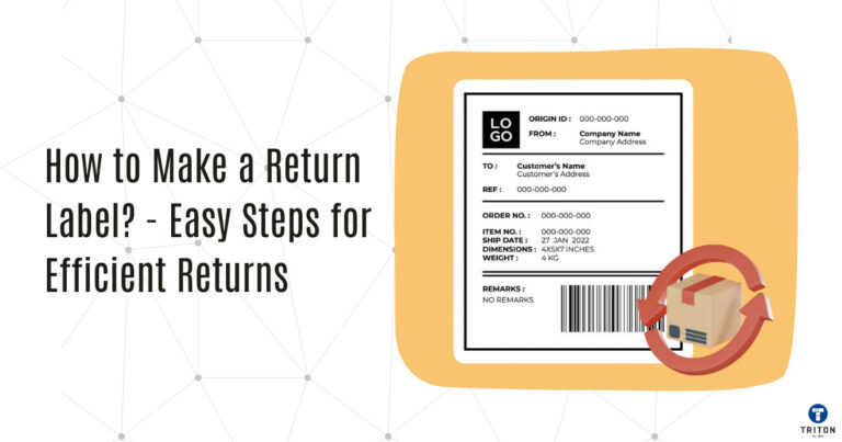 How to Make a Return Label? - Easy Steps for Efficient Returns