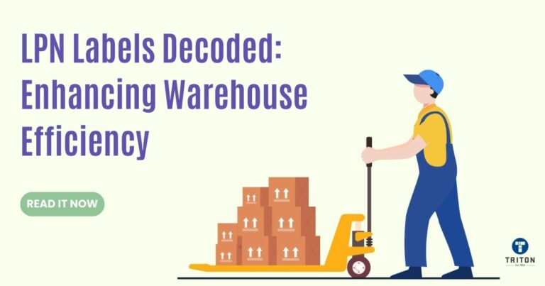 LPN Labels Decoded: Enhancing Warehouse Efficiency