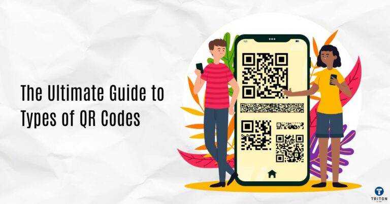 The Ultimate Guide to Types of QR Codes