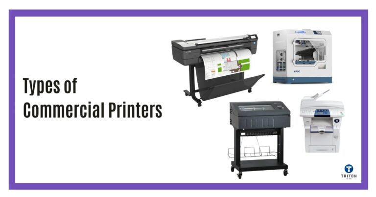Types of Commercial Printers